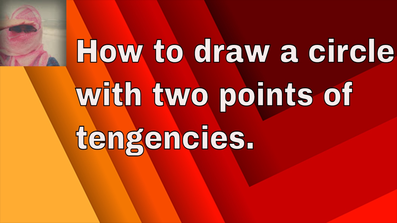 How to draw a circle with two of its given points of tangencies - YouTube