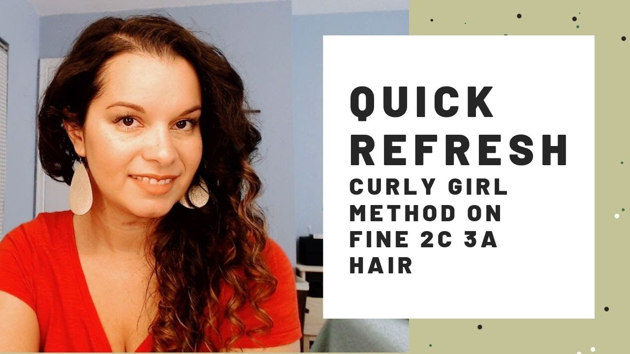 Quick Curly Dry Hair Refresh on Day 5 Hair - CG Method Fine 2C 3A Curls ...
