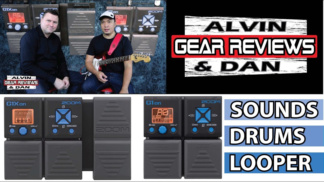 ZOOM G1on AND G1Xon REVIEW - ALVIN AND DAN GEAR REVIEWS (2018) - YouTube