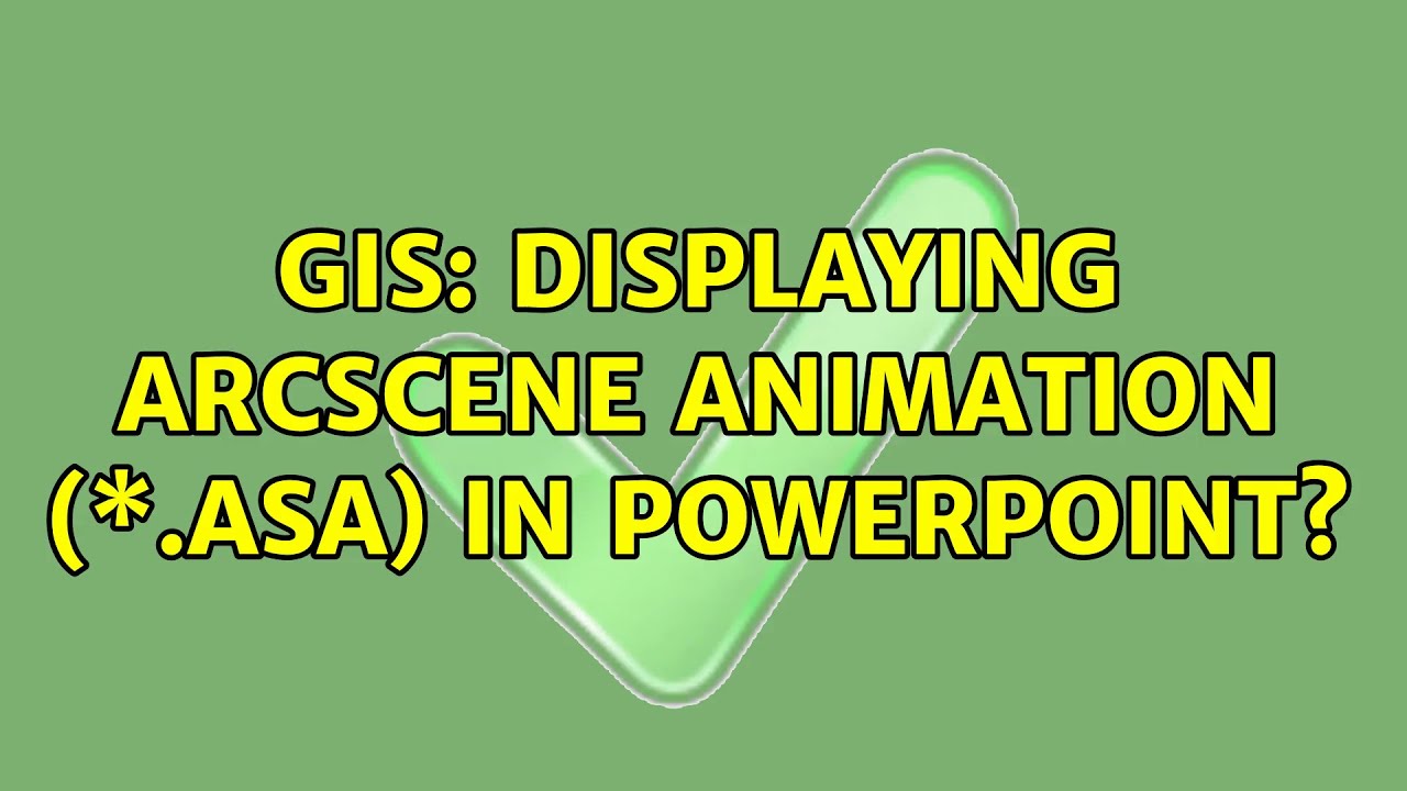GIS: Displaying ArcScene animation (\*.asa) in Powerpoint? - YouTube