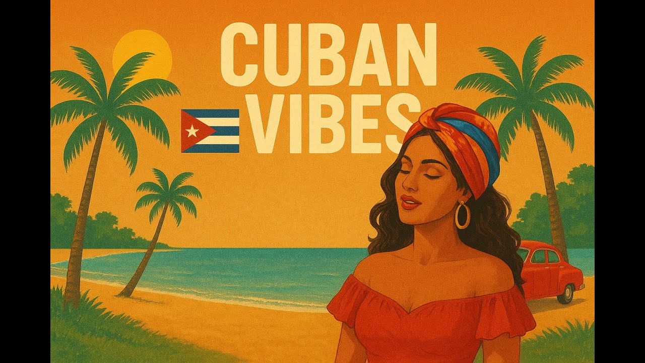 Cuban Vibes 🎶 | 20 Minutes of Authentic Cuban Music - YouTube