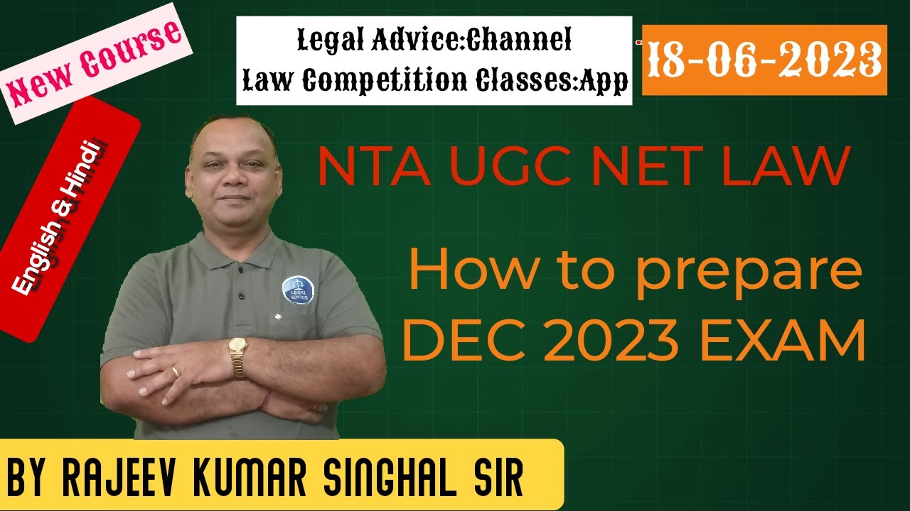 Live Class. How to prepare: DECEMBER 2023 UGC NET LAW Exam. Clear your ...