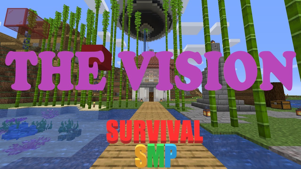 The Vision - SurvivalSMP - YouTube