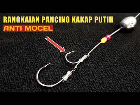 Cara membuat rangkaian pancing kakap putih anti mocel - YouTube