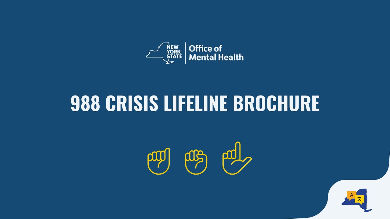 Office of Mental Health - 988 Crisis Lifeline Brochure - YouTube