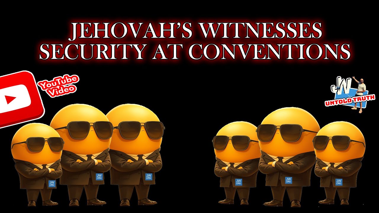 Jehovah's Witnesses HIGH Security at Conventions JW_Untoldtruth # 549 ...