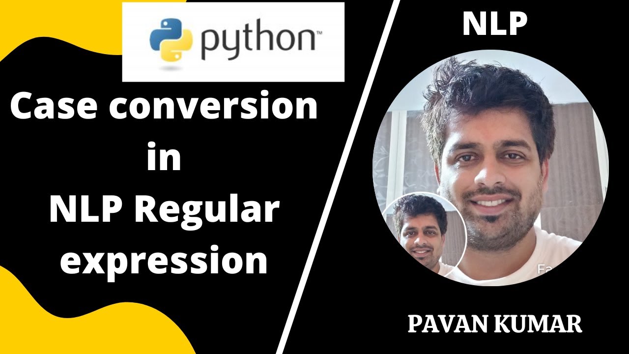 Case Conversion In NLP How To Convert To Lower Case YouTube case-conversion-in-nlp-how-to-convert-to-lower-case-youtube