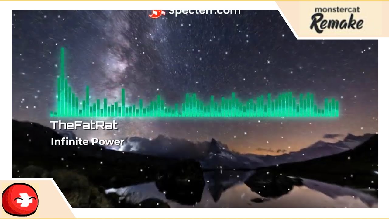 TheFatRat - Infinite Power! (Monstercat New Layout? Remake) - YouTube