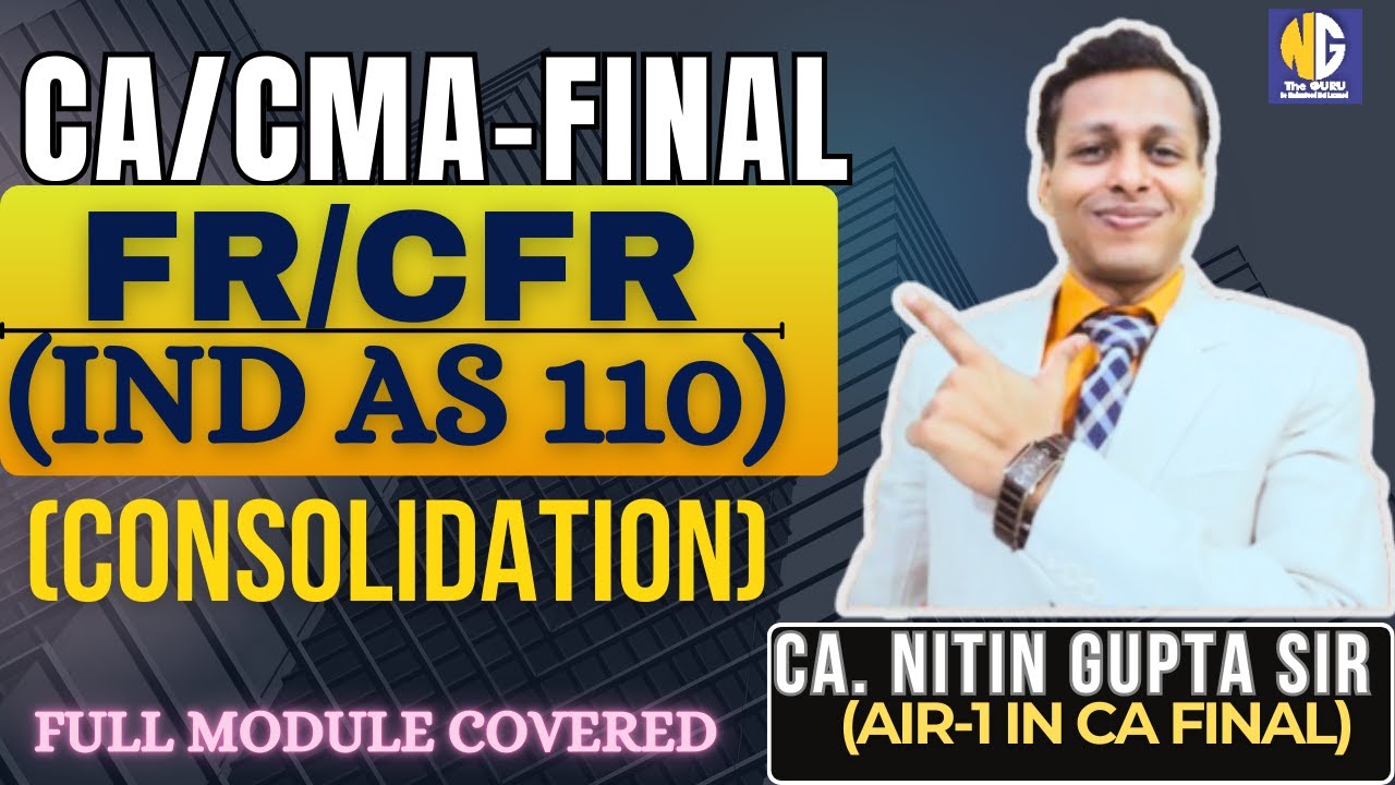 Ind AS 110 | Ind AS 110 CA Final | CMA Final | Consolidation CA Final ...