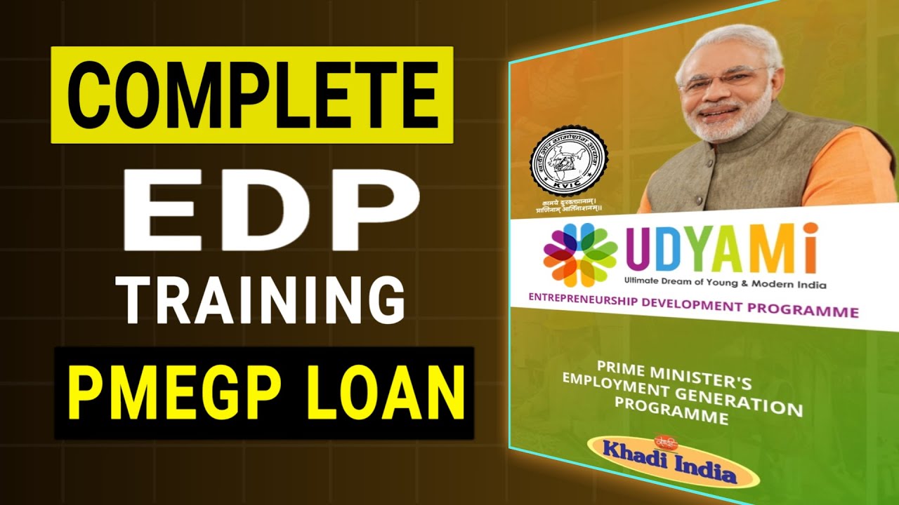Complete EDP Training for PMEGP Loan 2025 | First Class EDP Certificate ...