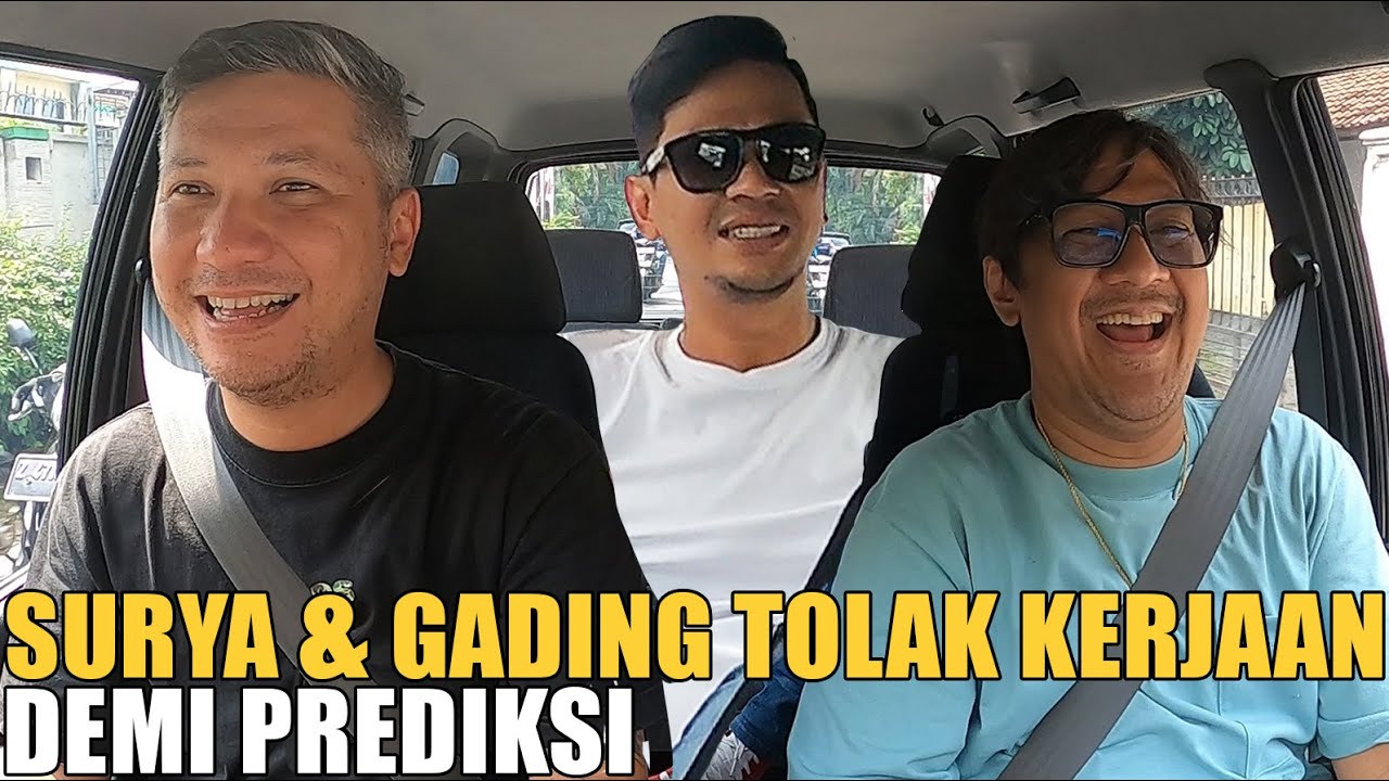 SURYA DAN GADING LEBIH CINTA PREDIKSI DARIPADA SHOOTING.. KENAPA BEGITU ...