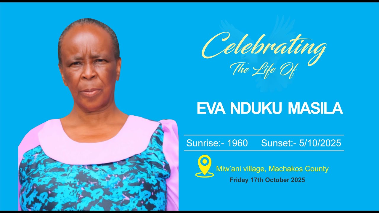 CELEBRATING THE LIFE OF EVA NDUKU MASILA - YouTube