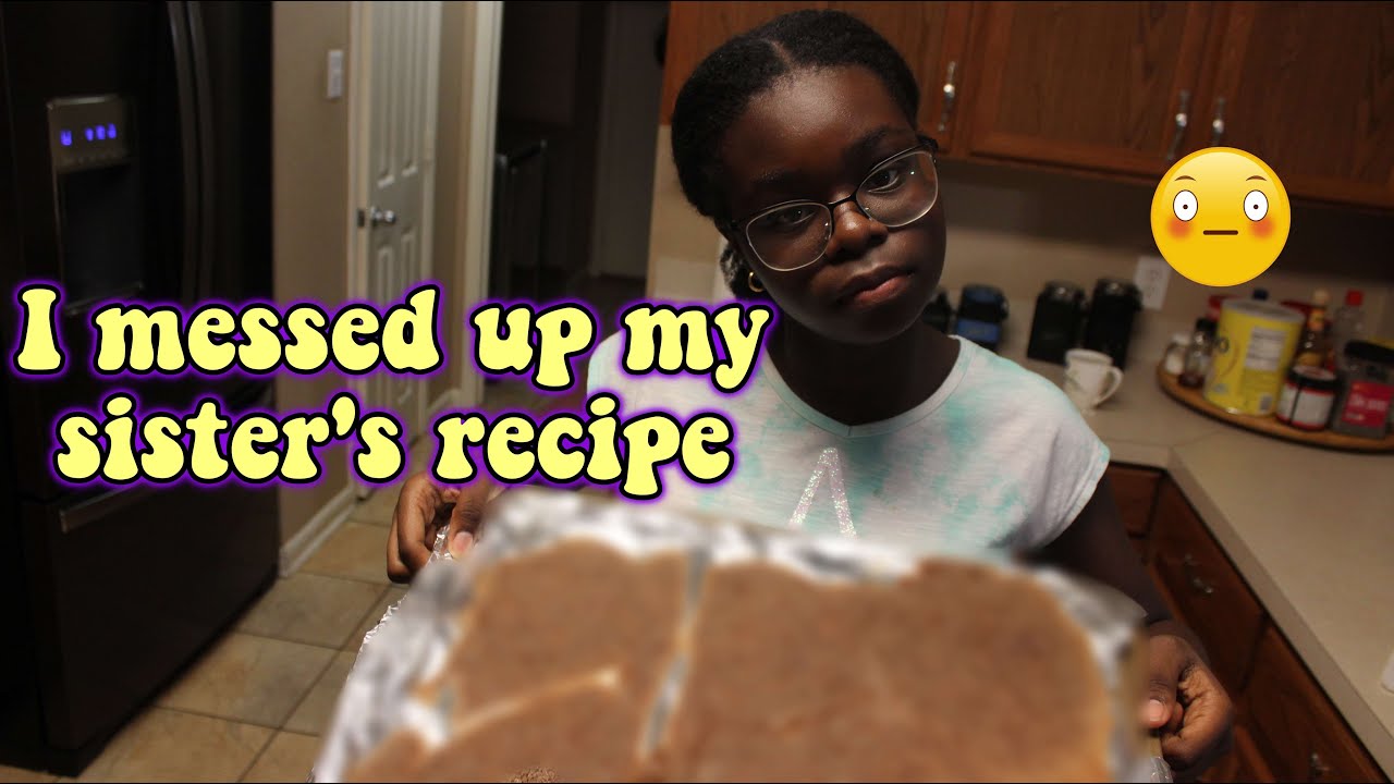 I messed up my sister's cookie recipe - YouTube