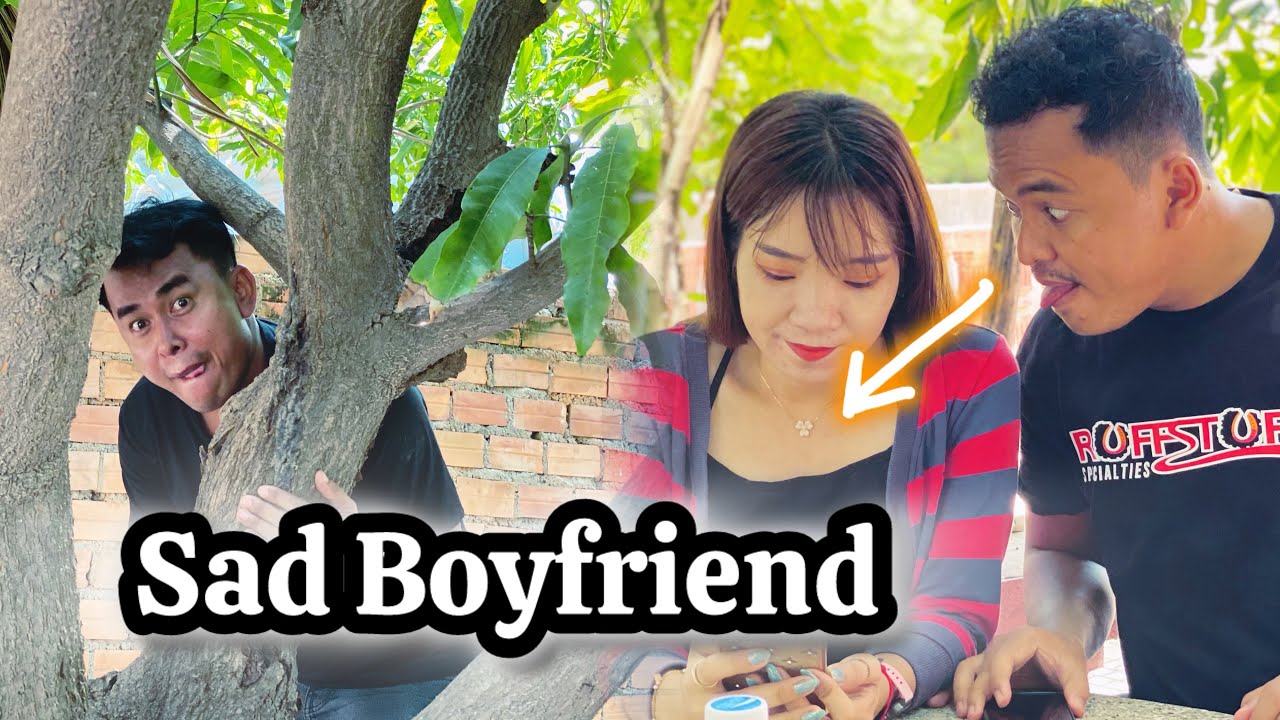 Sad boyfriend (Don't miss the end) - YouTube
