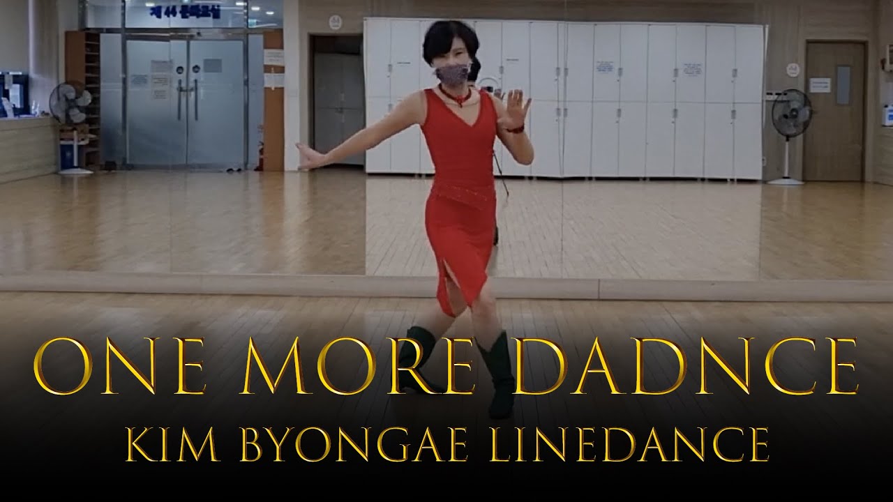"One more dance" Line dance / "원 모어 댄스" 라인댄스 / Improver - YouTube