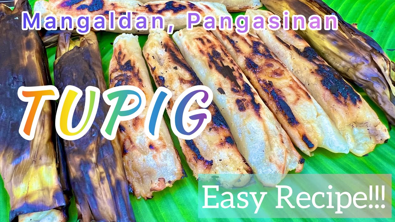 TUPIG - INGKALOT - Easy Recipe ng Mangaldan, Pangasinan! - YouTube
