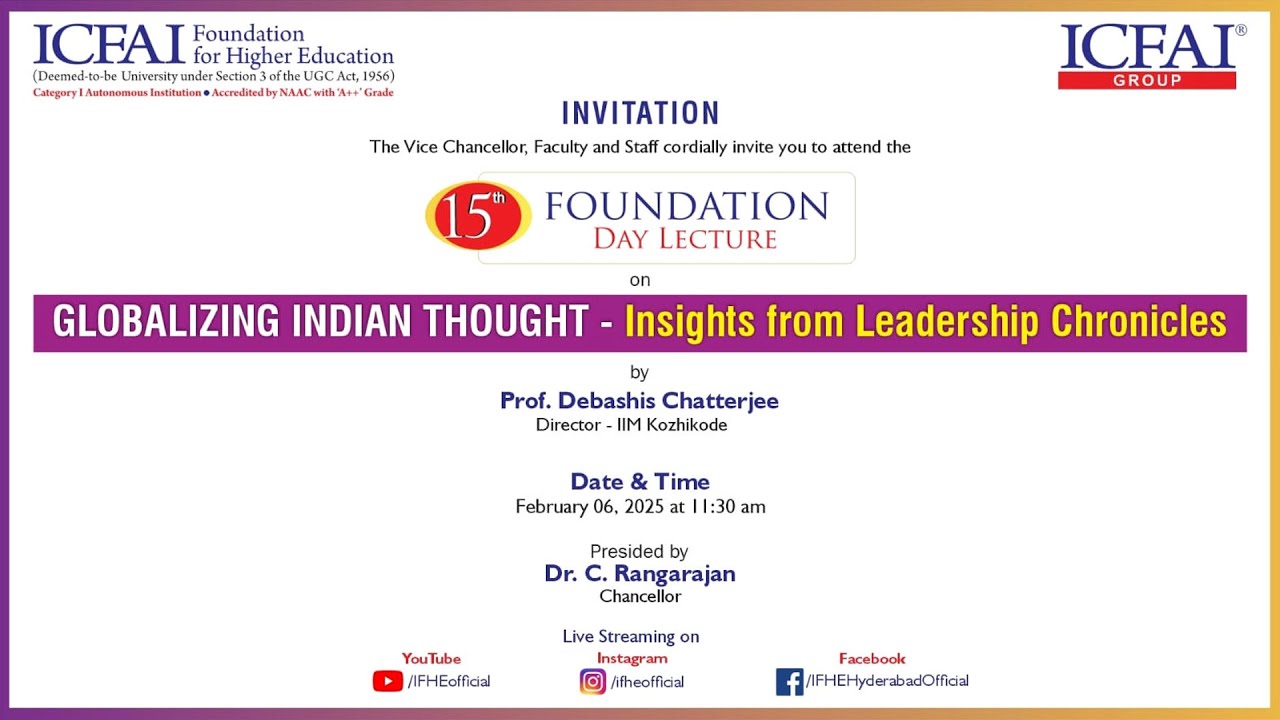 LIVE : 15th Foundation Day Lecture | ICFAI Foundation For Higher ...