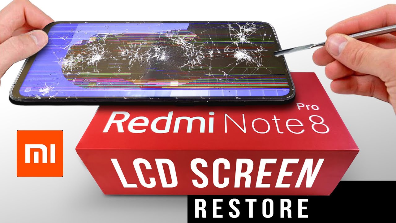 Xiaomi Redmi Note 8 Pro LCD screen restoration | Replacement - YouTube