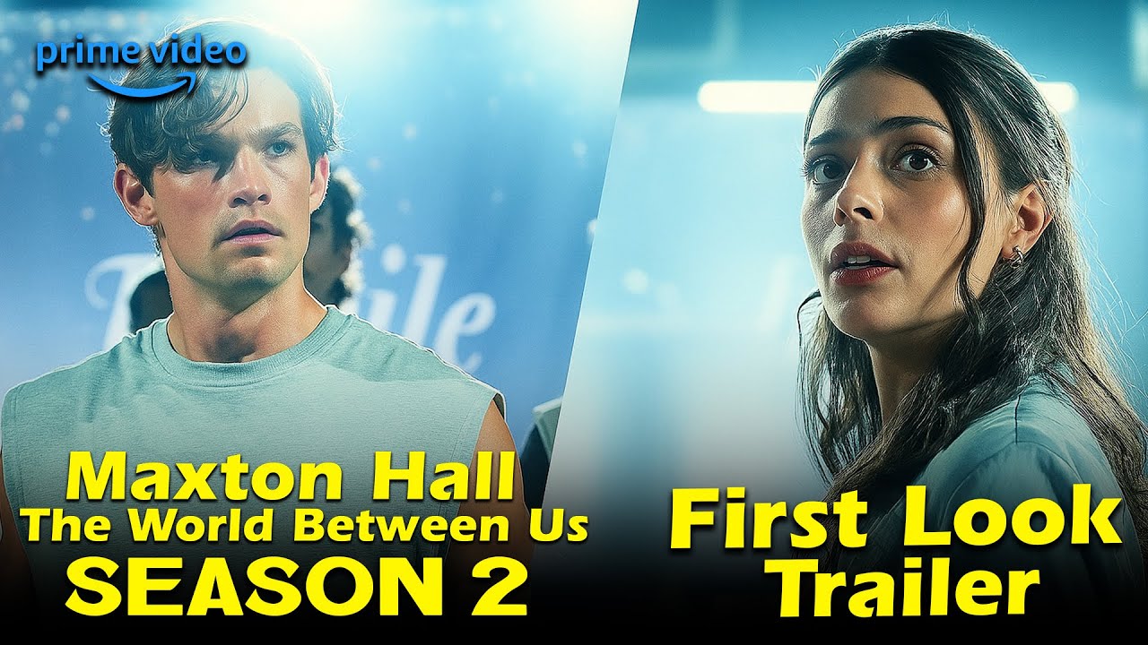 Maxton Hall The World Between Us Season 2 First Look And Trailer ...