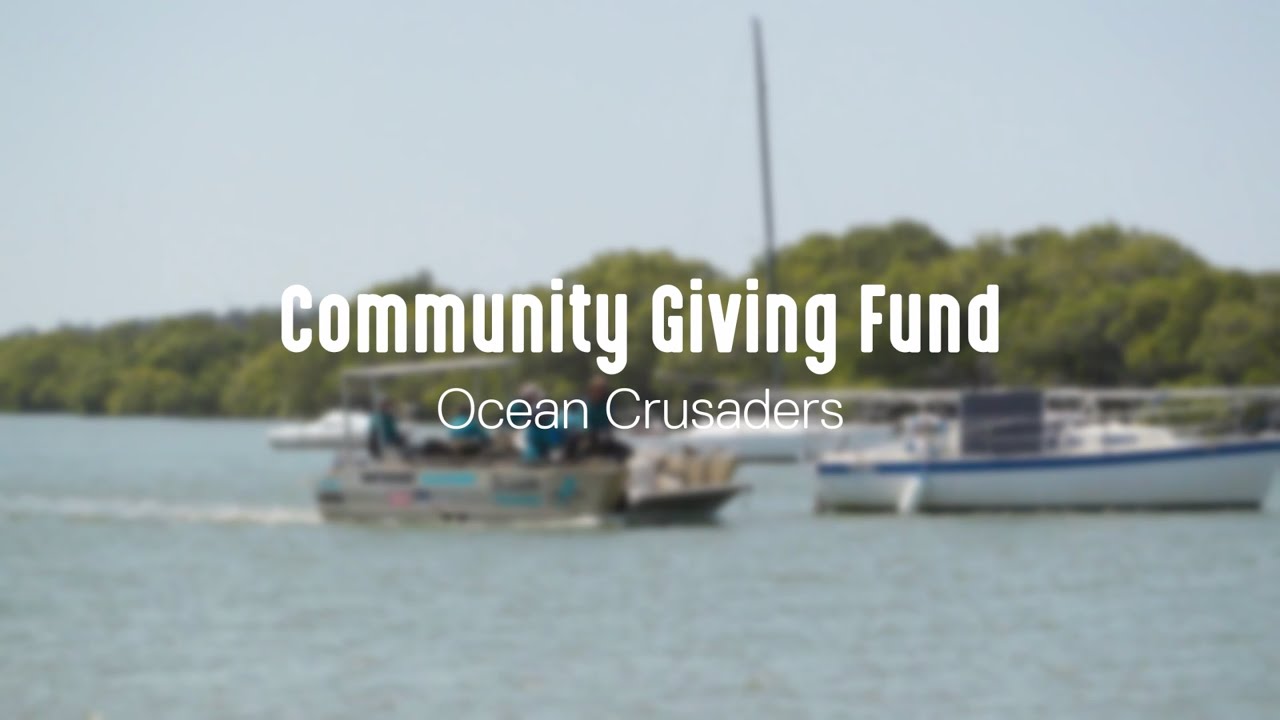 Community Giving Fund: Ocean Crusaders - YouTube