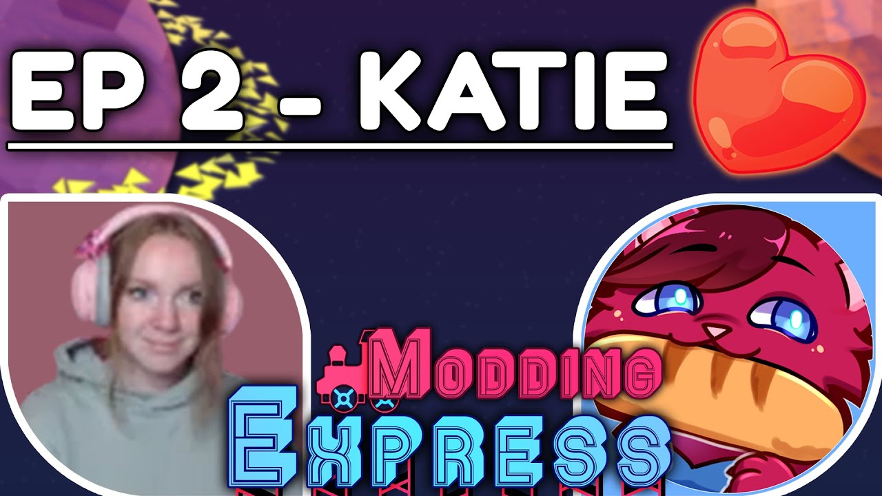 Modding Express the (cancelled) Podcast - EP 2 w/ Katiepunch - YouTube
