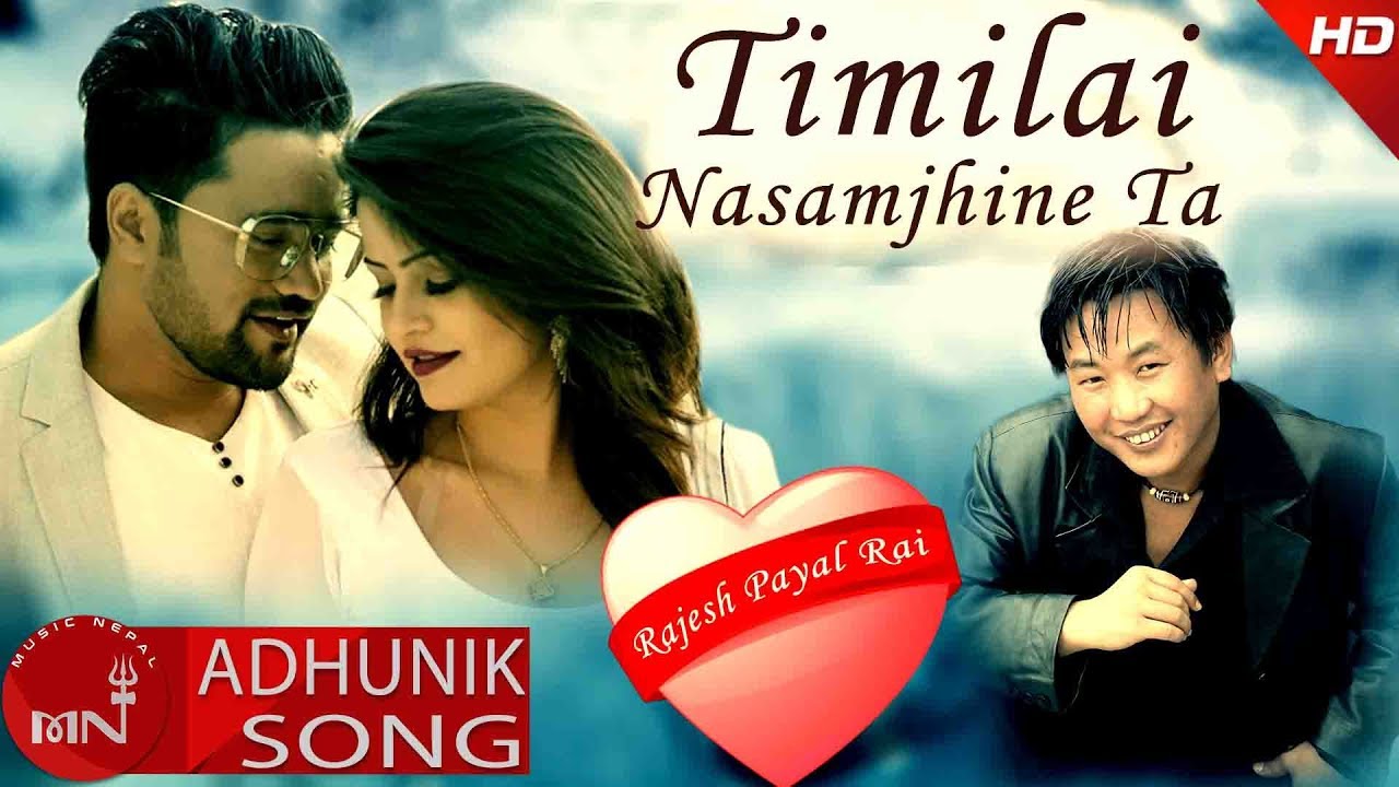Nepali song rajesh payal rai - brothersqlero