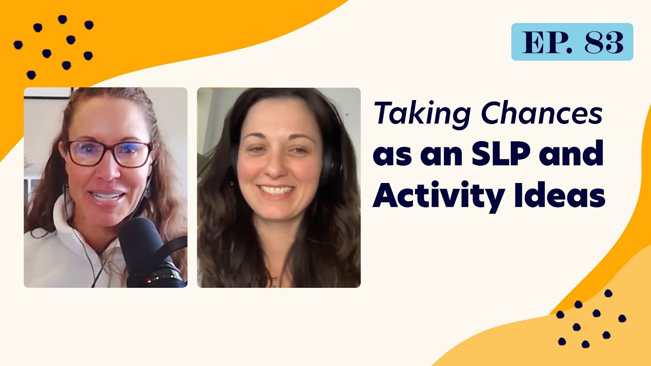 Taking Chances as an SLP and Activity Ideas - Deborah Brooks | Ep. 83 | Full Episode - YouTube