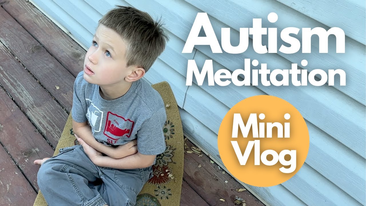 Nonverbal Autistic 7-year-old Meditates - YouTube