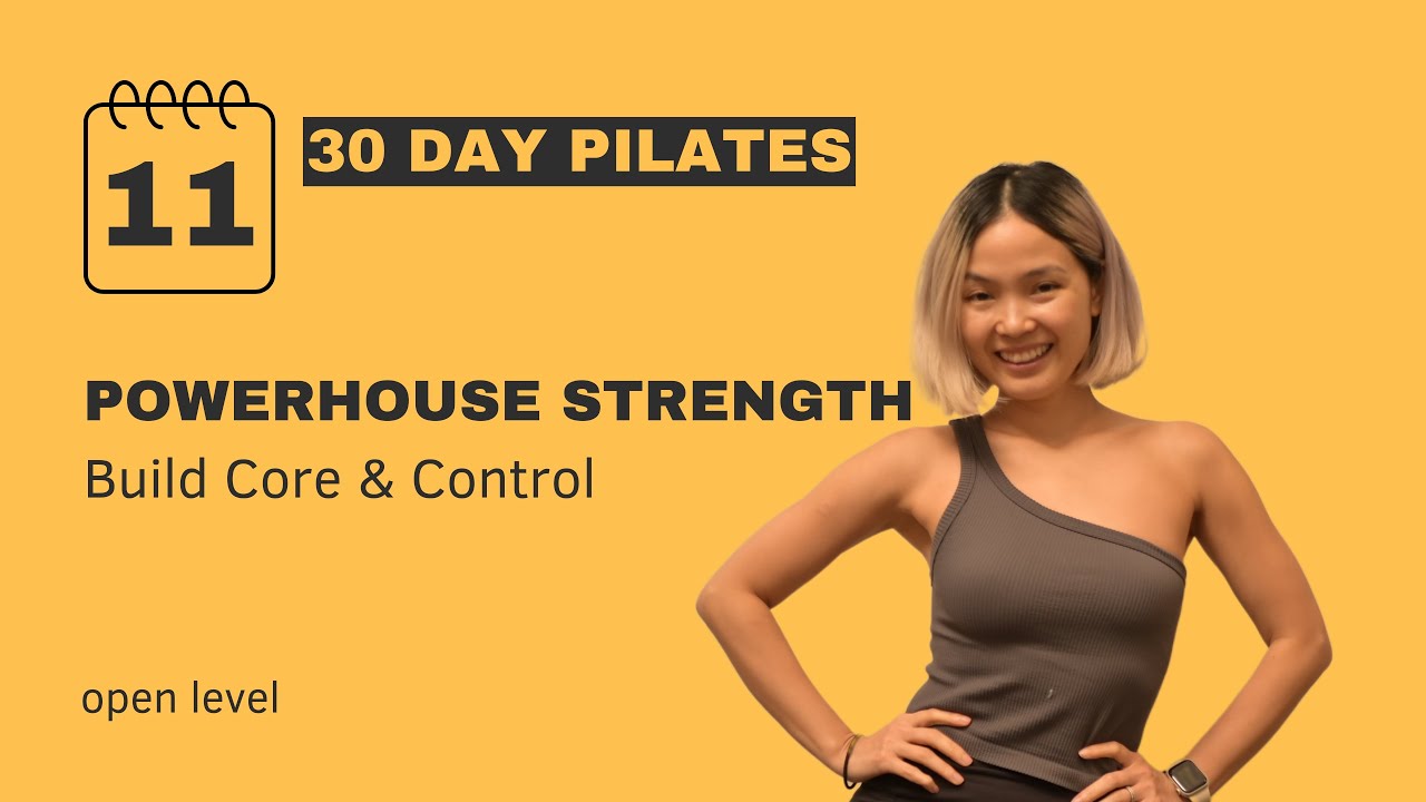 Day 11: INTENSIVE POWERHOUSE STRENGTH – Build Core Control | 30-Day ...