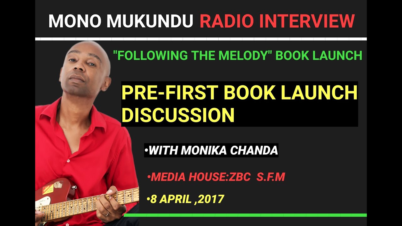 Mono Mukundu Interview with Monika Chanda.ZBC SFM,25 April,2017 - YouTube