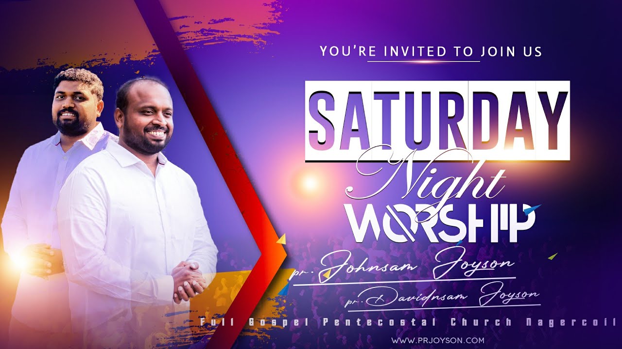 SATURDAY NIGHT WORSHIP | JOHNSAM JOYSON | DAVIDSAM JOYSON | FGPC ...