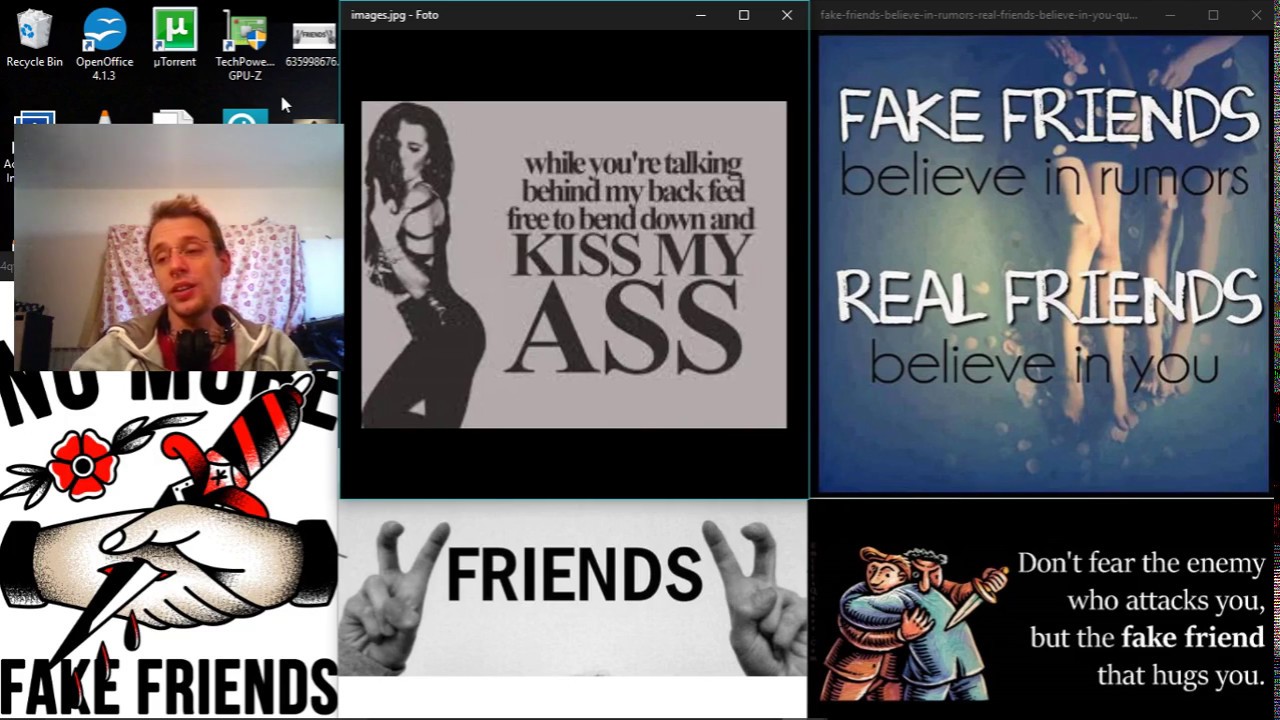 My Personal Advice About Getting Rid Of Fake "Friends" Better Known As ...