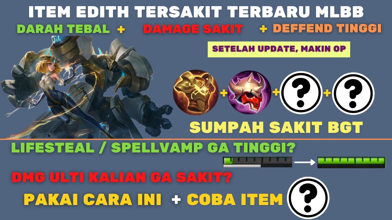 ITEM EDITH TERSAKIT DAN TERKUAT TERBARU DI MLBB, EDITH BUILD DAMAGE ...