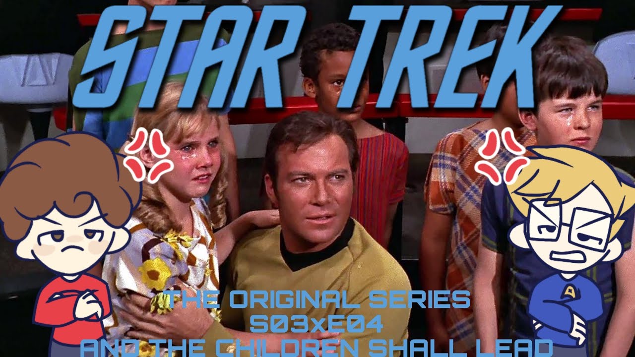 Star Trek: TOS 3x4 - And the Children Shall Lead *FIRST TIME WATCHING ...