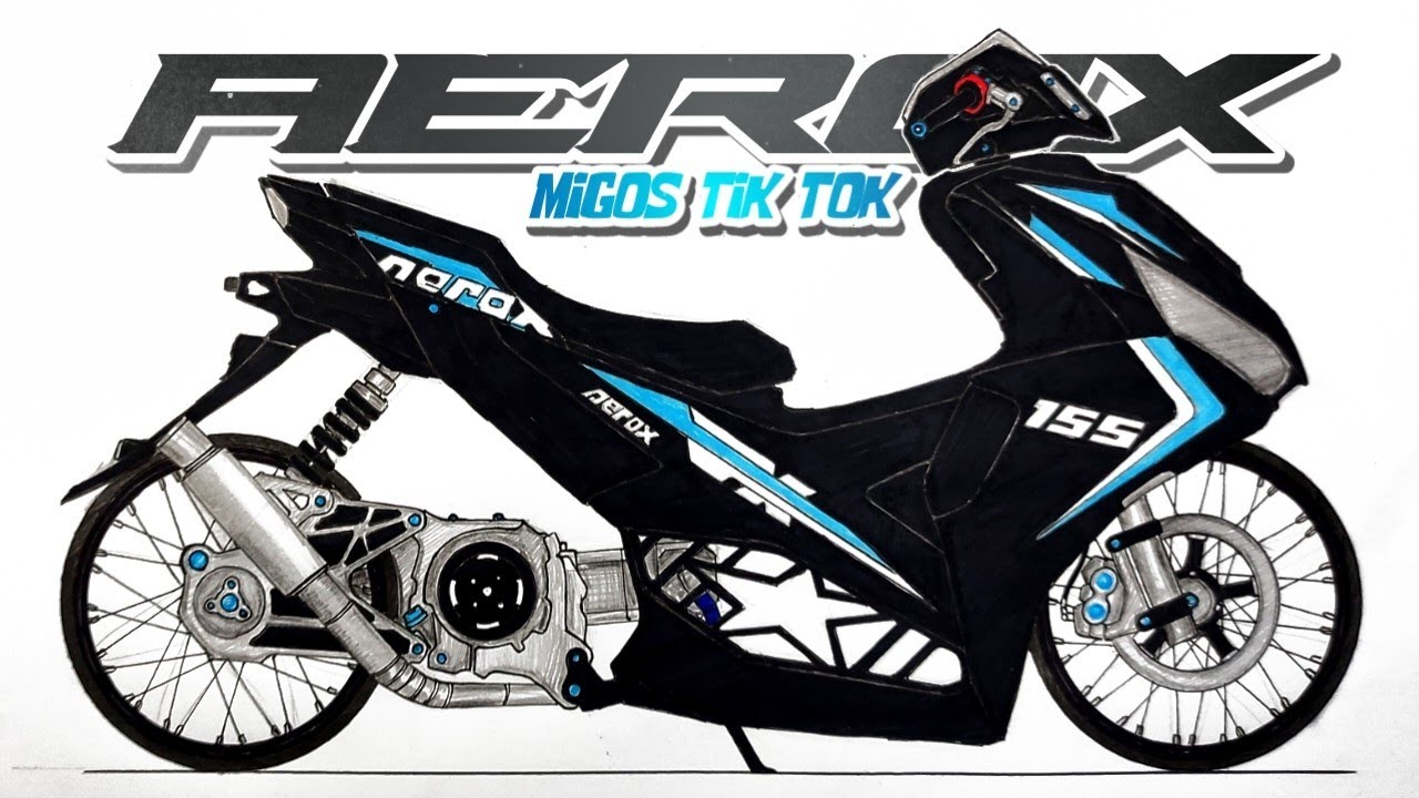 Aerox migos TIK TOK‼️ Cara males menggambar motor drag Aerox - YouTube