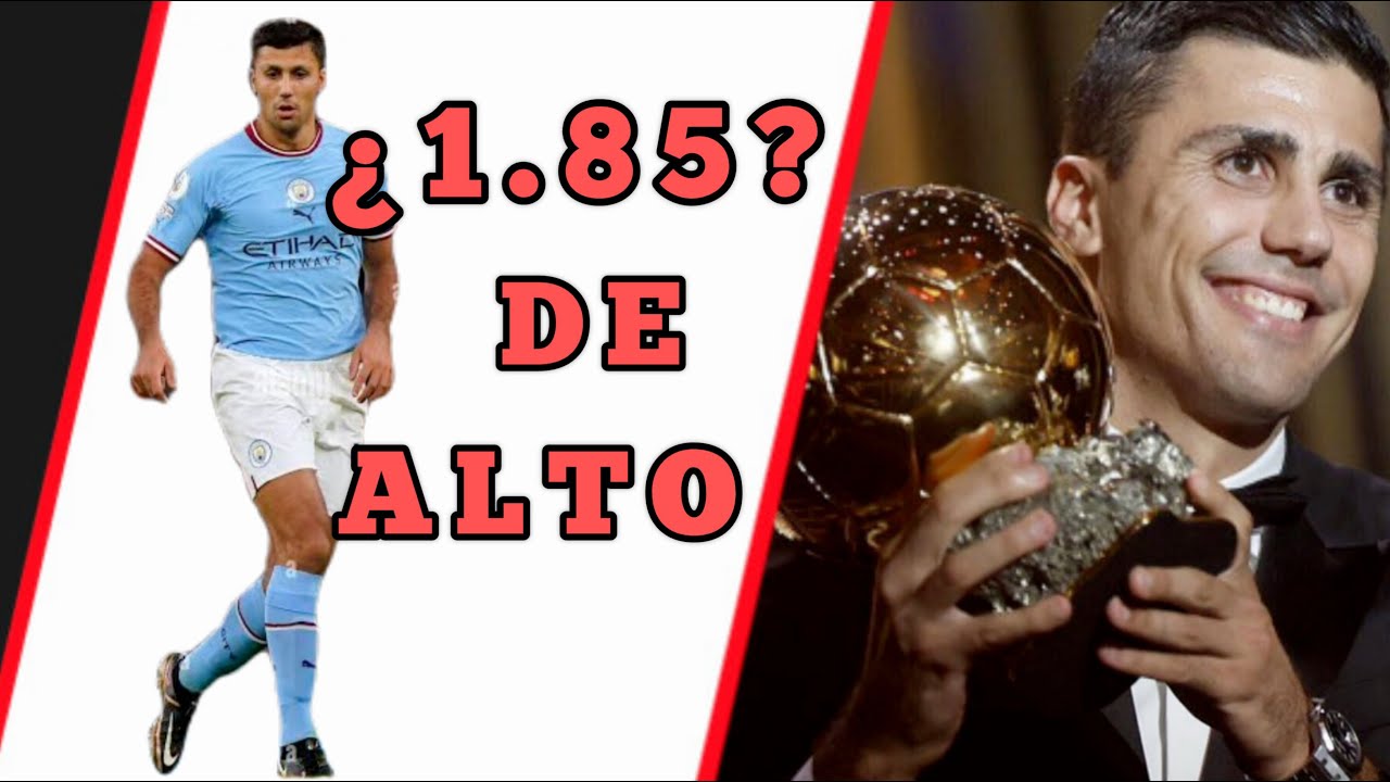 DESCUBRE CUÁNTO MIDE RODRI - [ESTATURA REAL DE FAMOSOS] 📝🤔 - YouTube