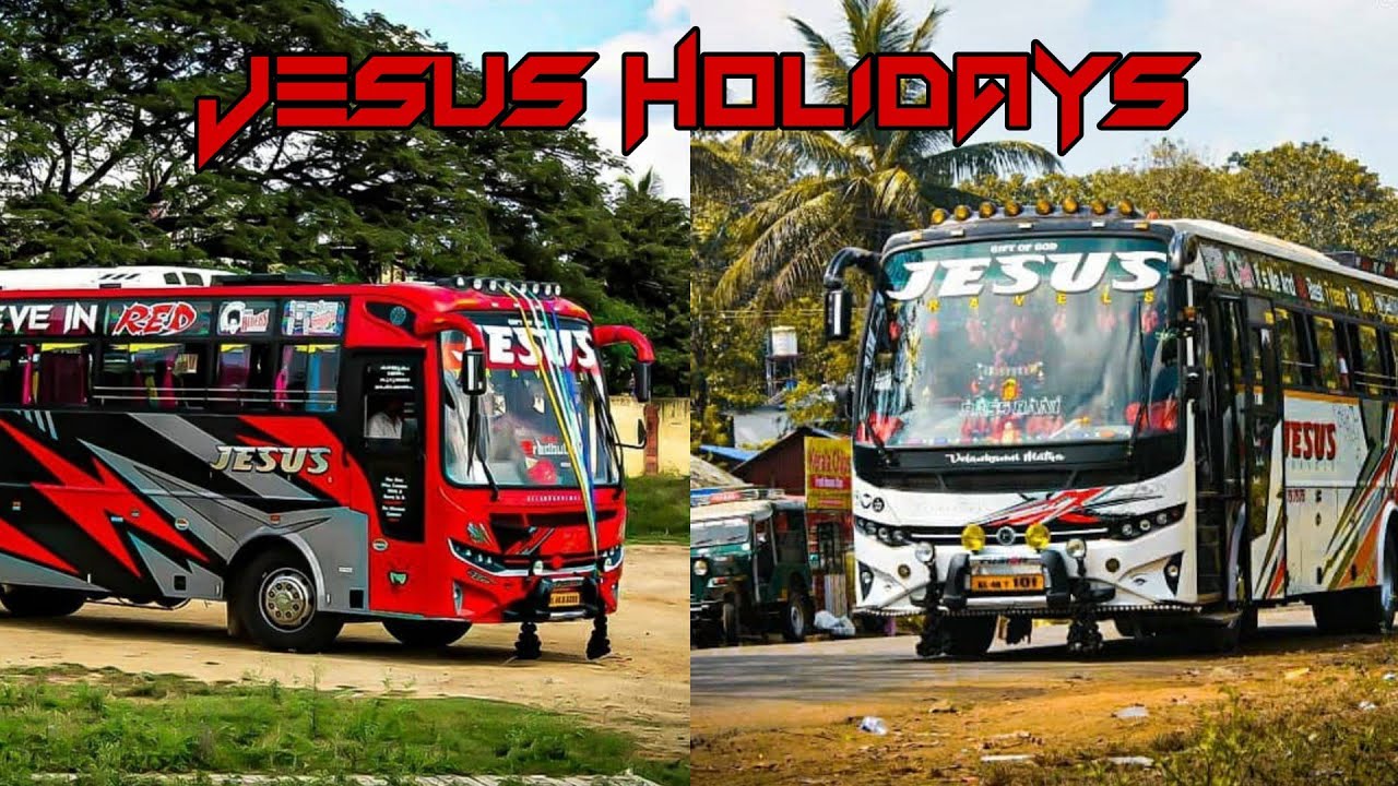 JESUS HOLIDAYS NEW PROMO VIDEO OF ALL BUS JESUS TOURIST BUS KERALA ...