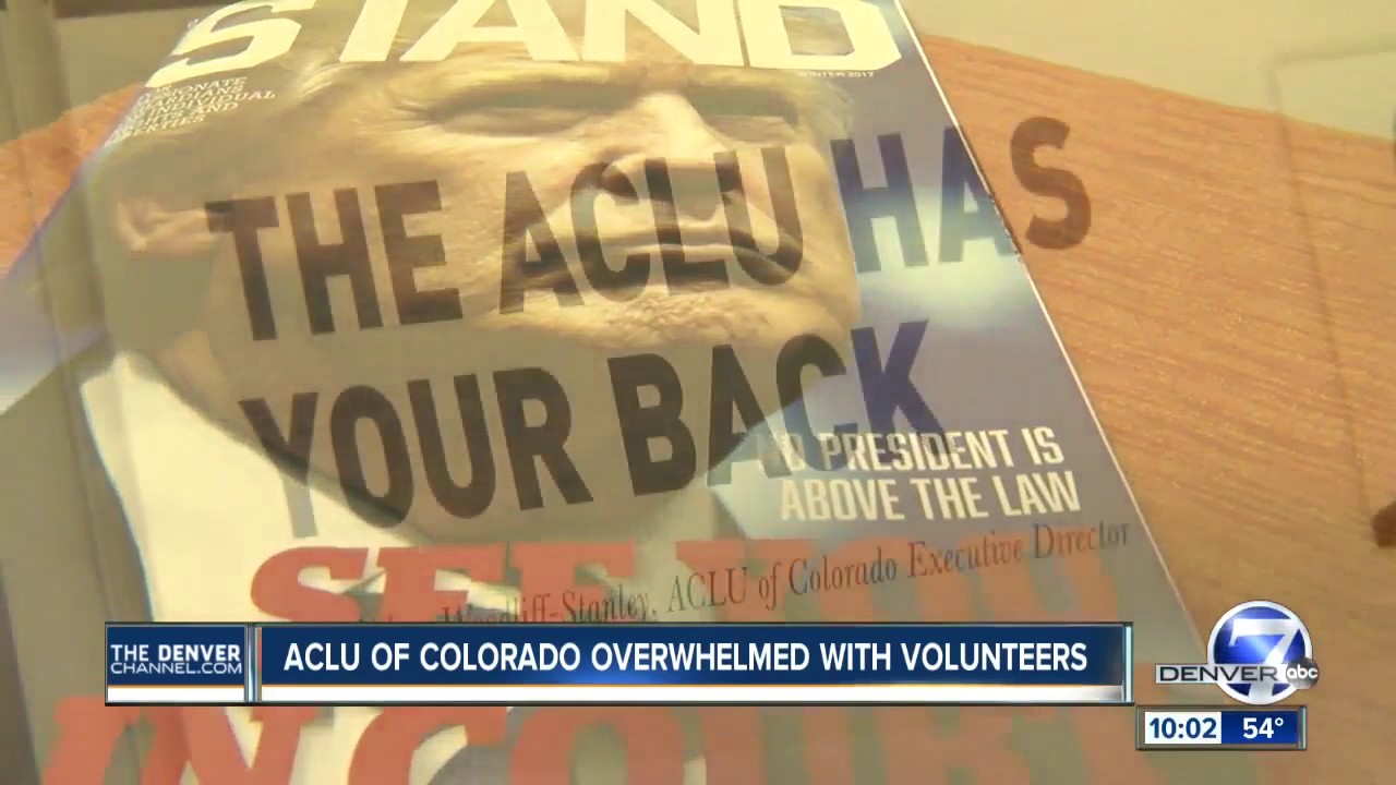 ACLU of Colorado inundated with volunteers after election and President ...