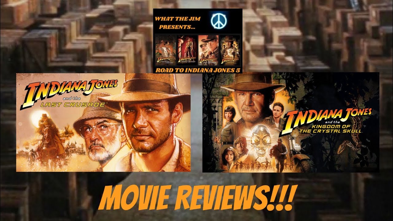Indiana Jones 3 & 4 movie reviews (NO SPOILERS) | Road to Indy 5 - Part ...