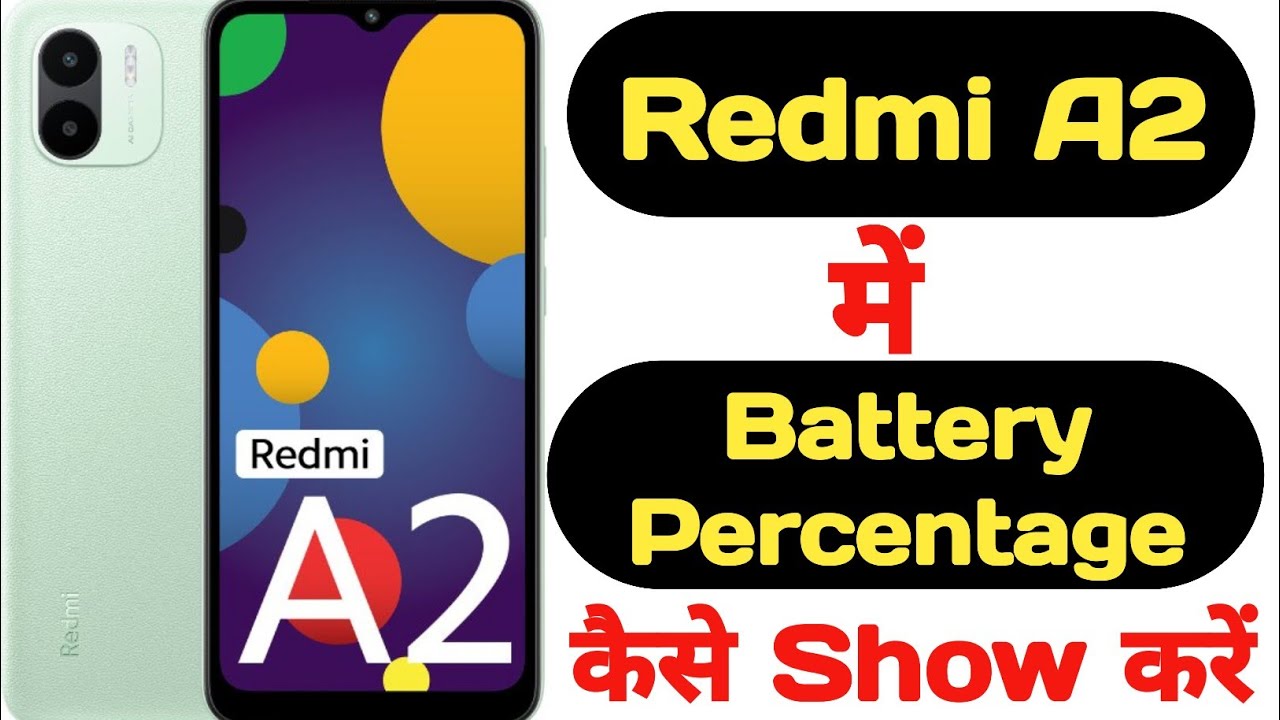 How to enable battery percentage in Redmi A2 || Redmi A2 me battery ...