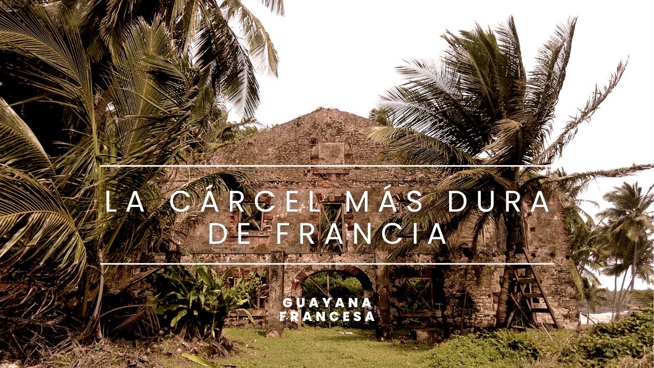 Islas de la Salvación, una cárcel en Guayana Francesa | 4K - YouTube