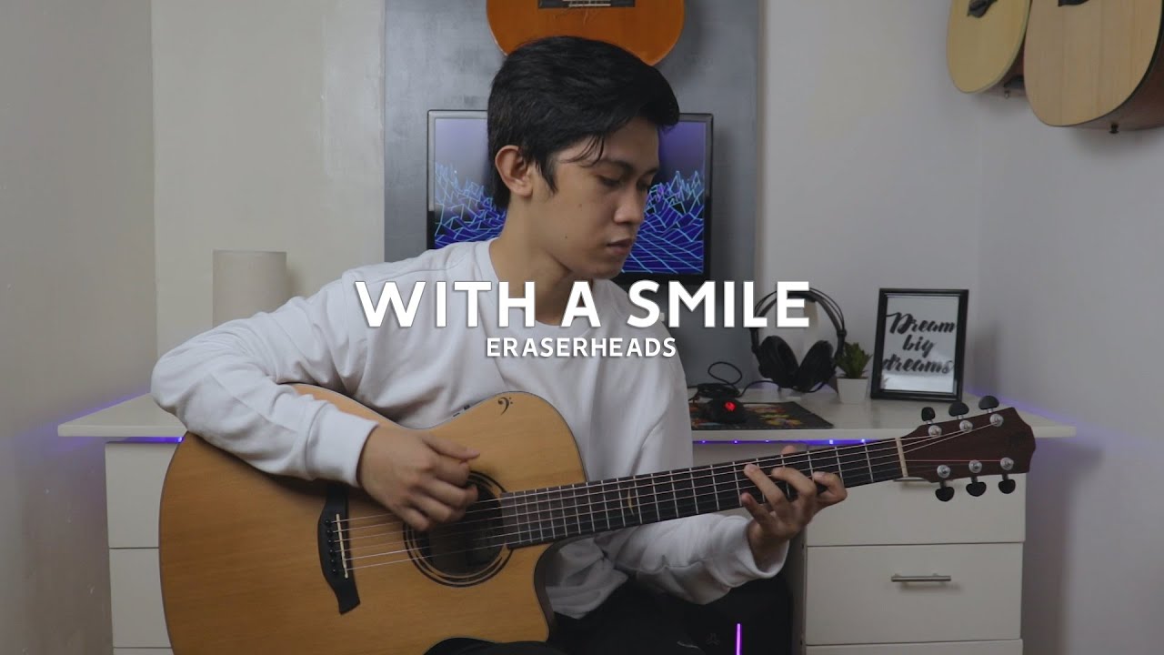 With A Smile - Eraserheads | Fingerstyle Guitar Cover (Free Tab) - YouTube
