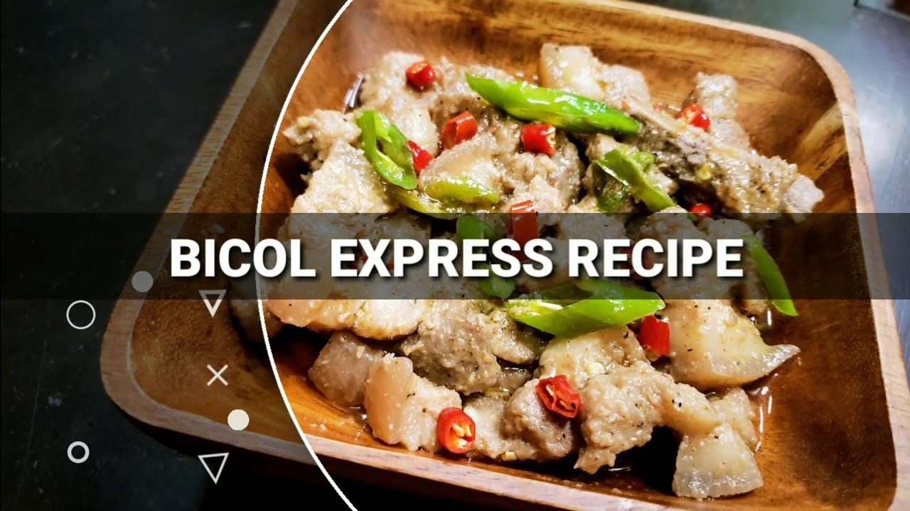 Bicol Express Recipe - YouTube