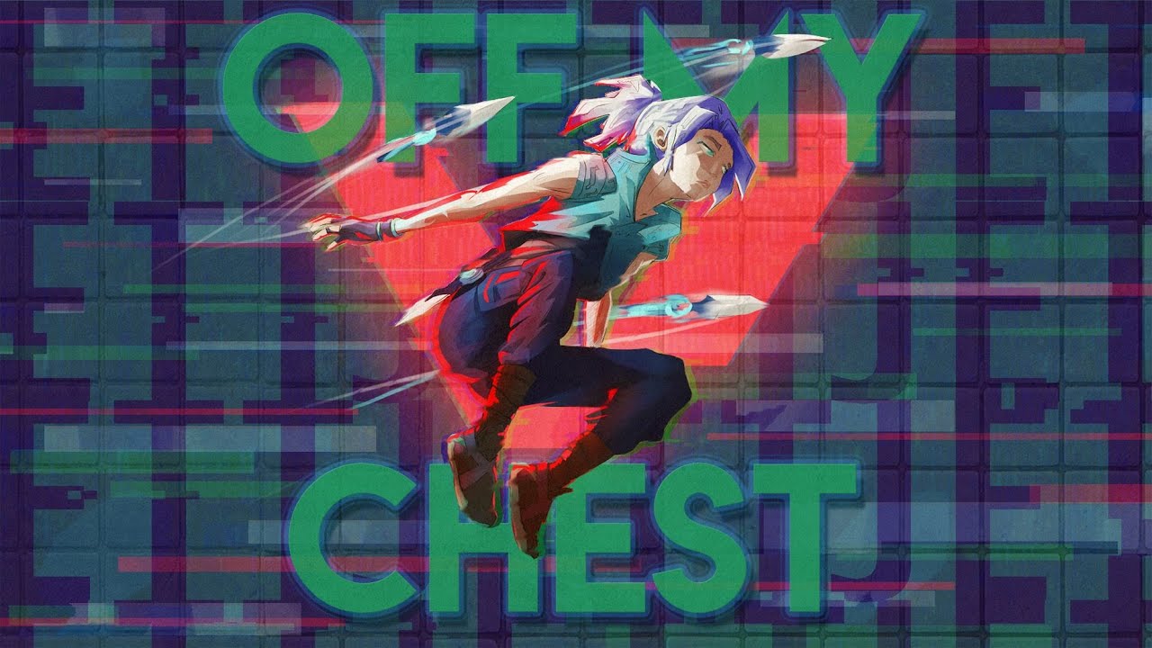 OFF MY CHEST (Valorant Ranked PvP highlights #2) - YouTube