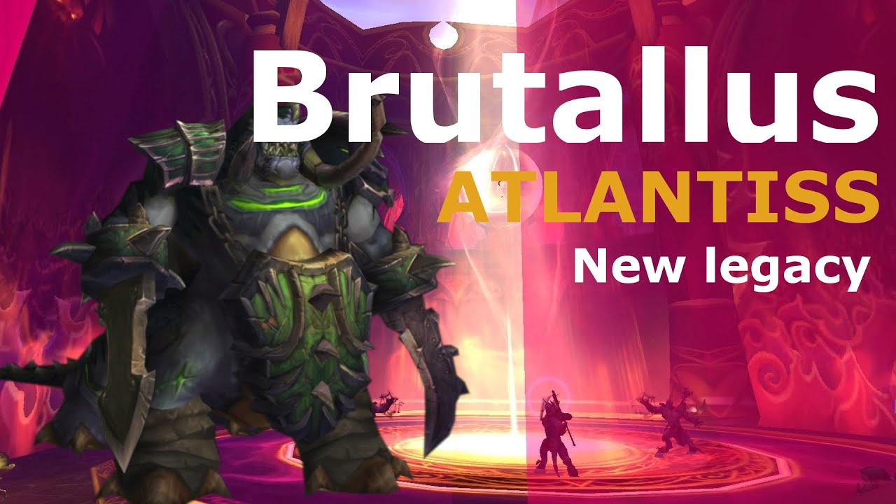 Brutallus Altantiss Netherwing New Legacy - YouTube