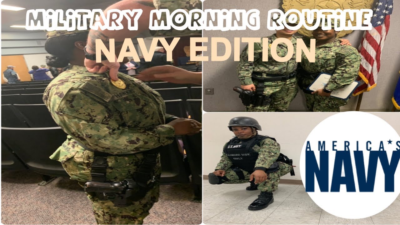 MILITARY MORNING ROUTINE | NAVY SECURITY FORCES | 2021 - YouTube
