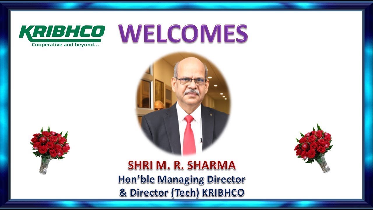 Address by Mr. M R Sharma, Hon'ble MD & Dir (T) during KRIBHCO Plant ...