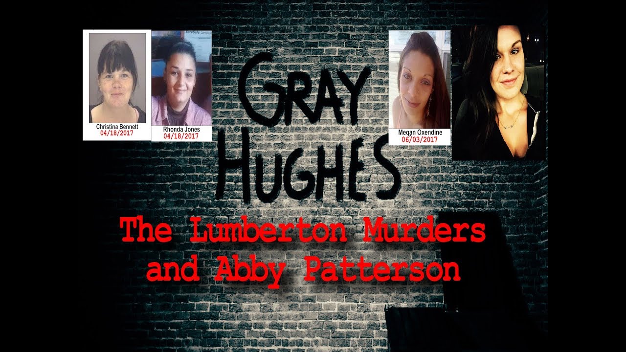 Abby Patterson and the Lumberton Murders - YouTube
