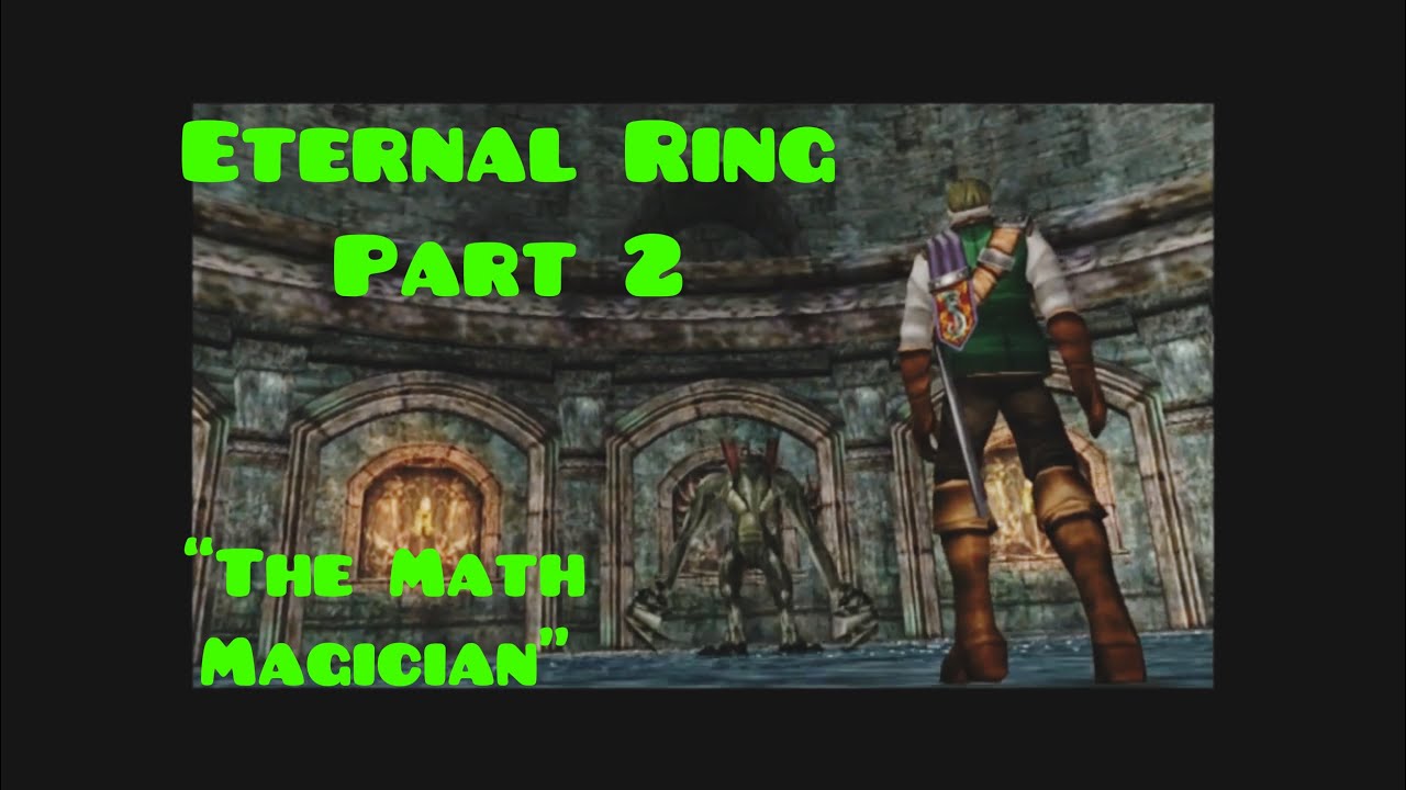 Eternal Ring [PS2] Part 2 - YouTube