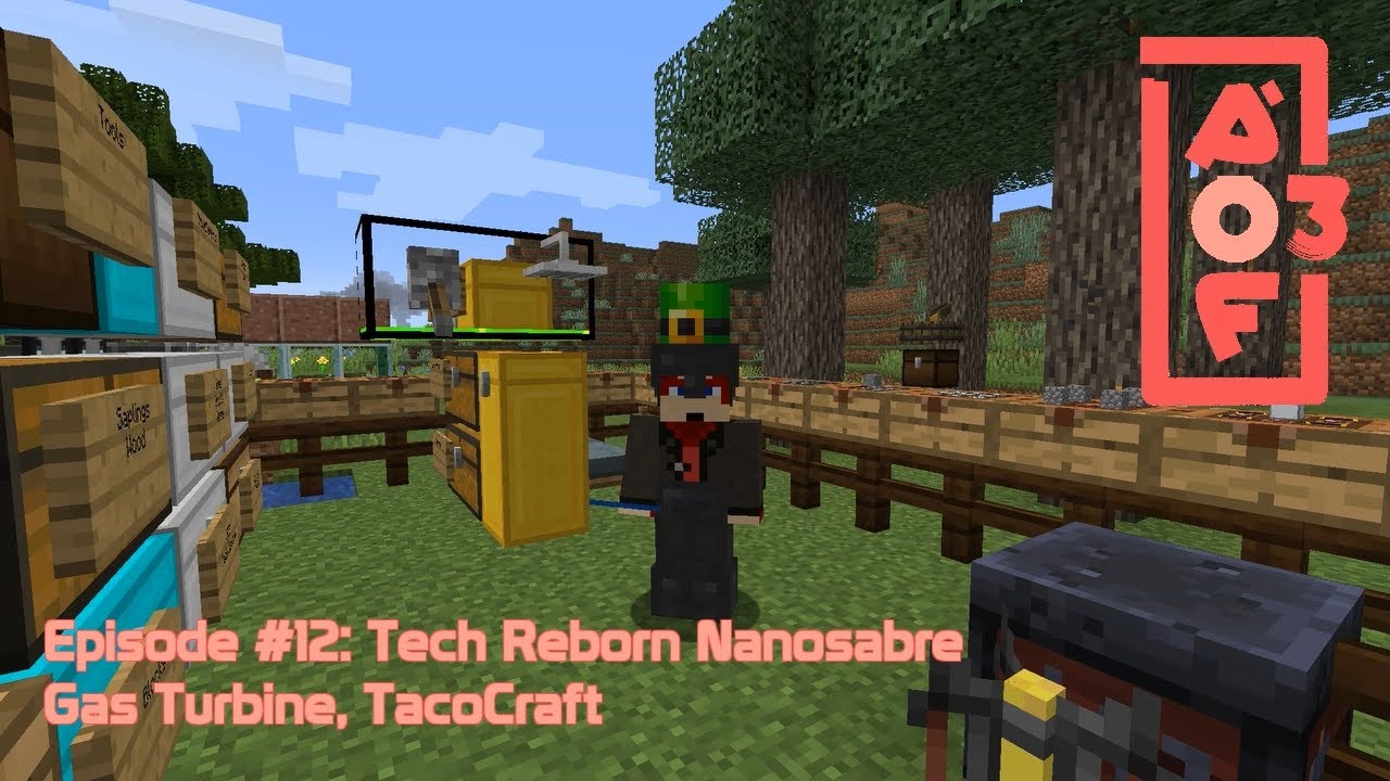 All of Fabric 3 #12 - Tech Reborn NanoSaber, Gas Turbine, TacoCraft ...